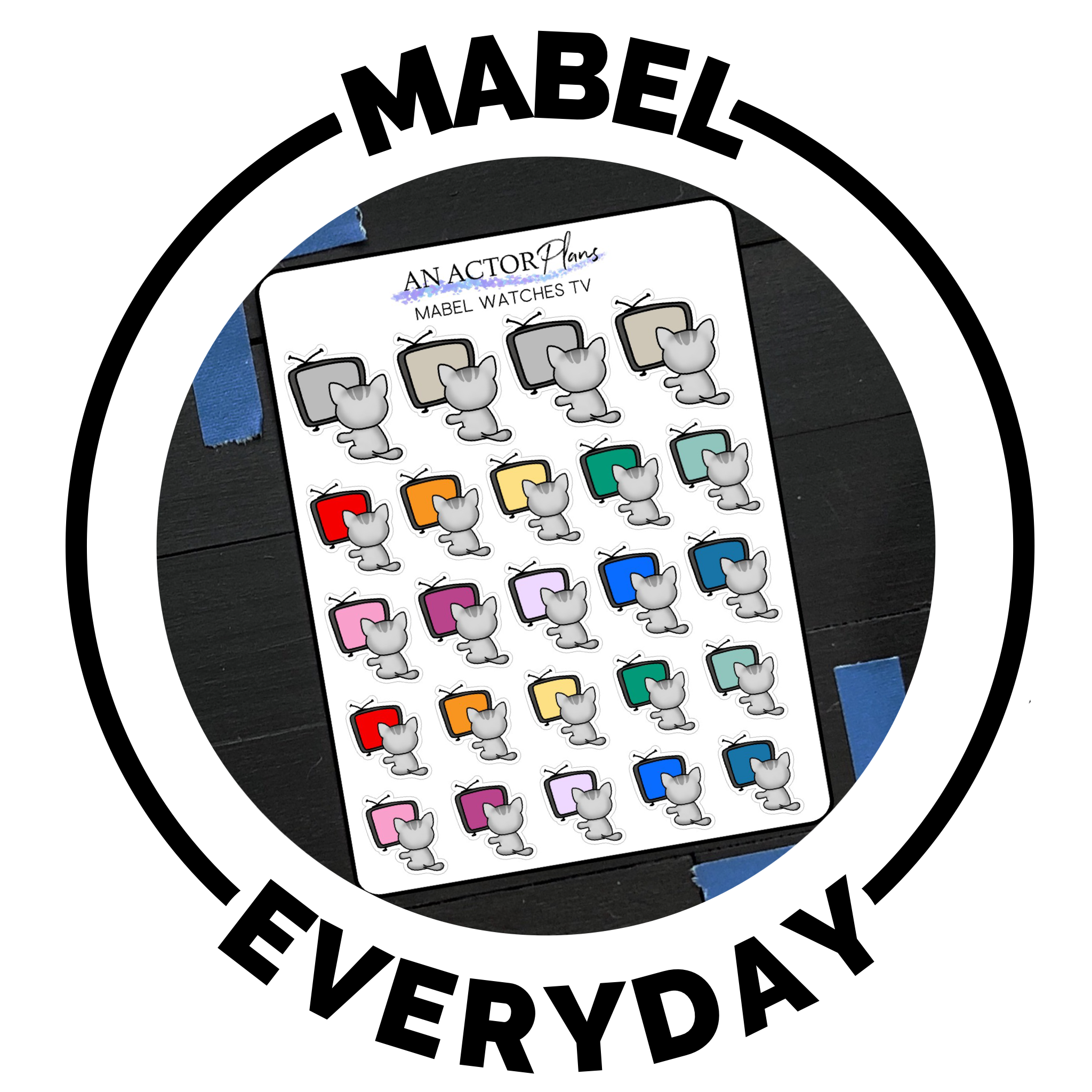 MABEL EVERYDAY – An Actor Plans