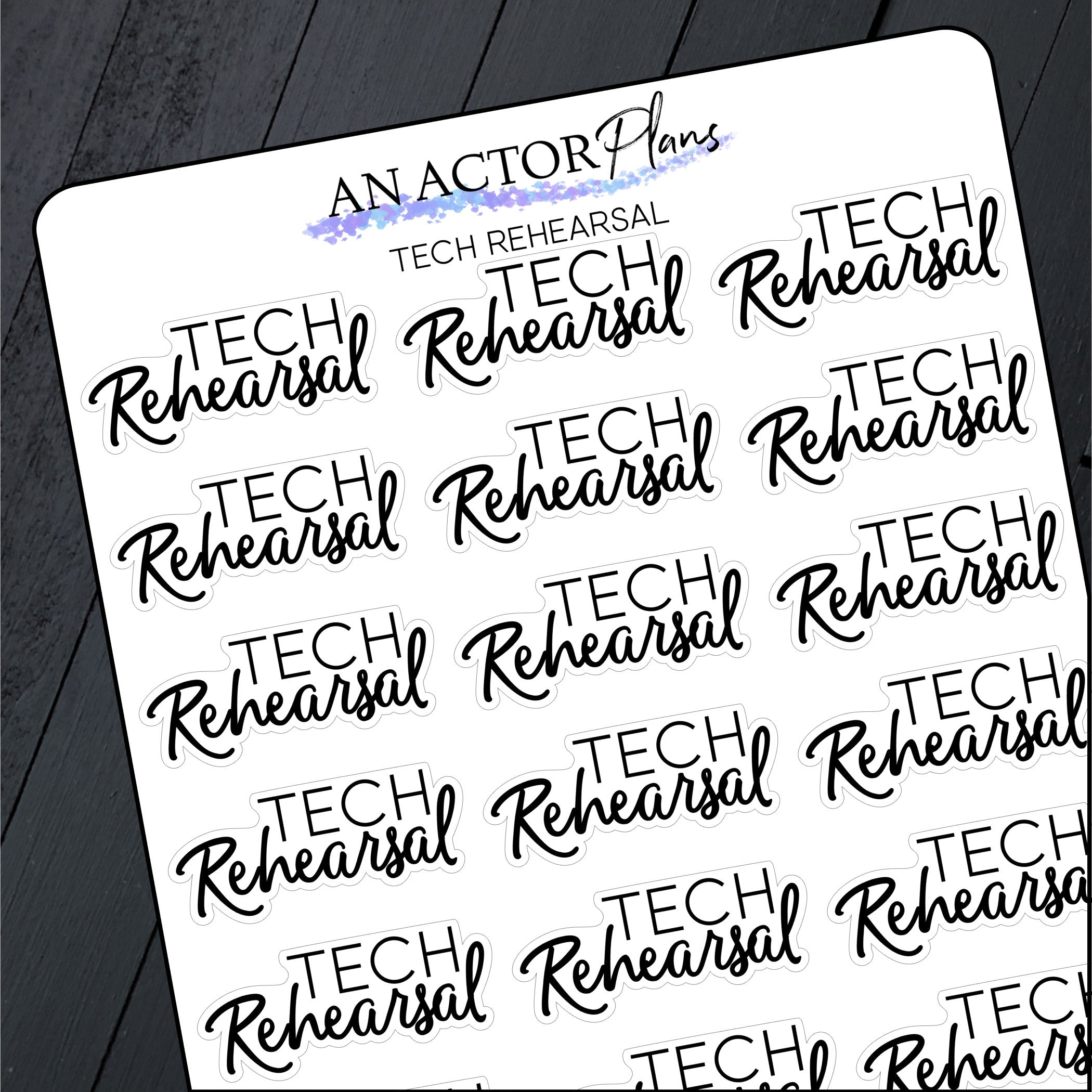 Tech Rehearsal // Sticker Sheet – An Actor Plans