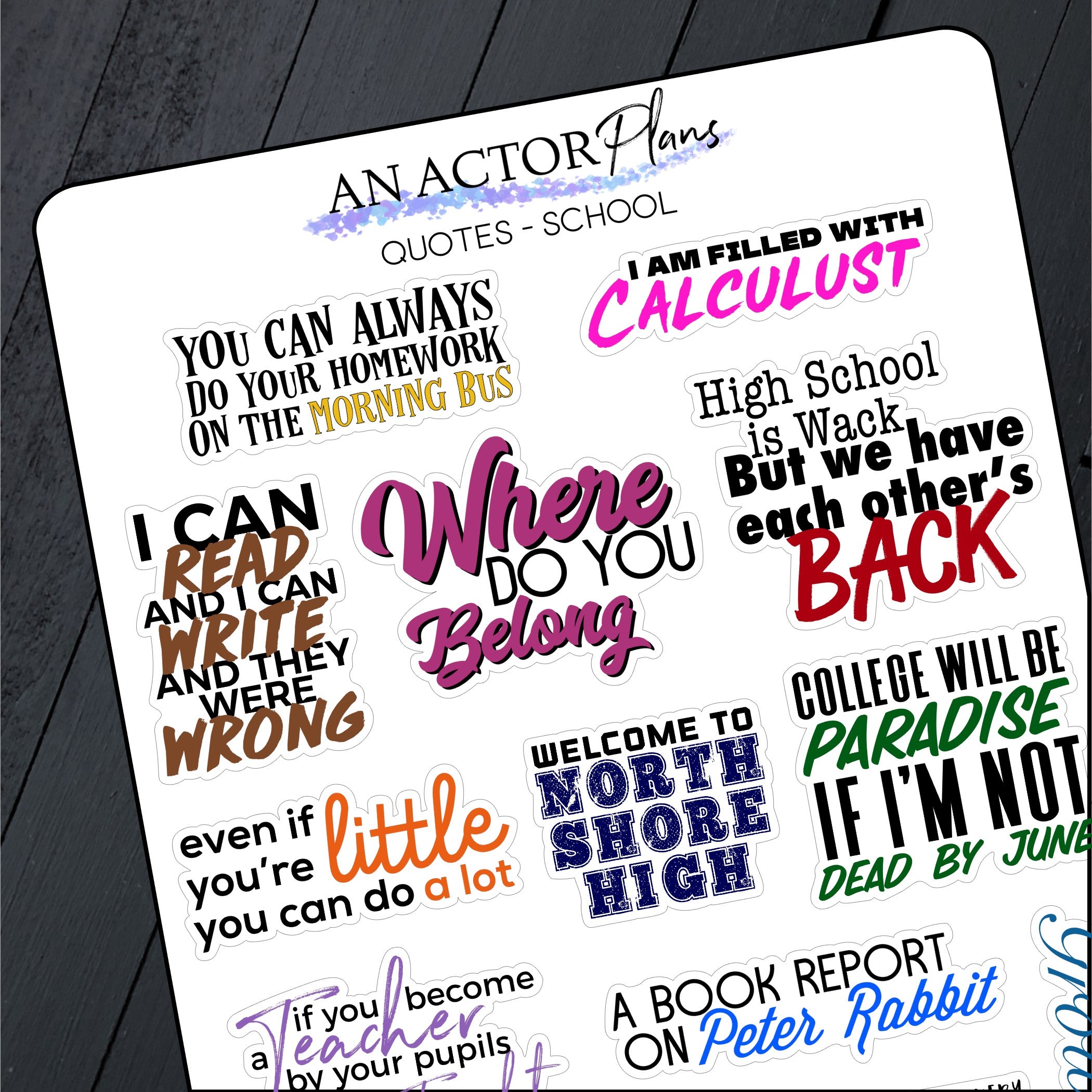 School // Quotes // Sticker Sheet – An Actor Plans